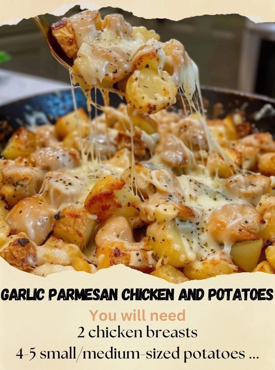 Garlic Parmesan Chicken and Potatoes - OLD GRANDMA'S RECIPES