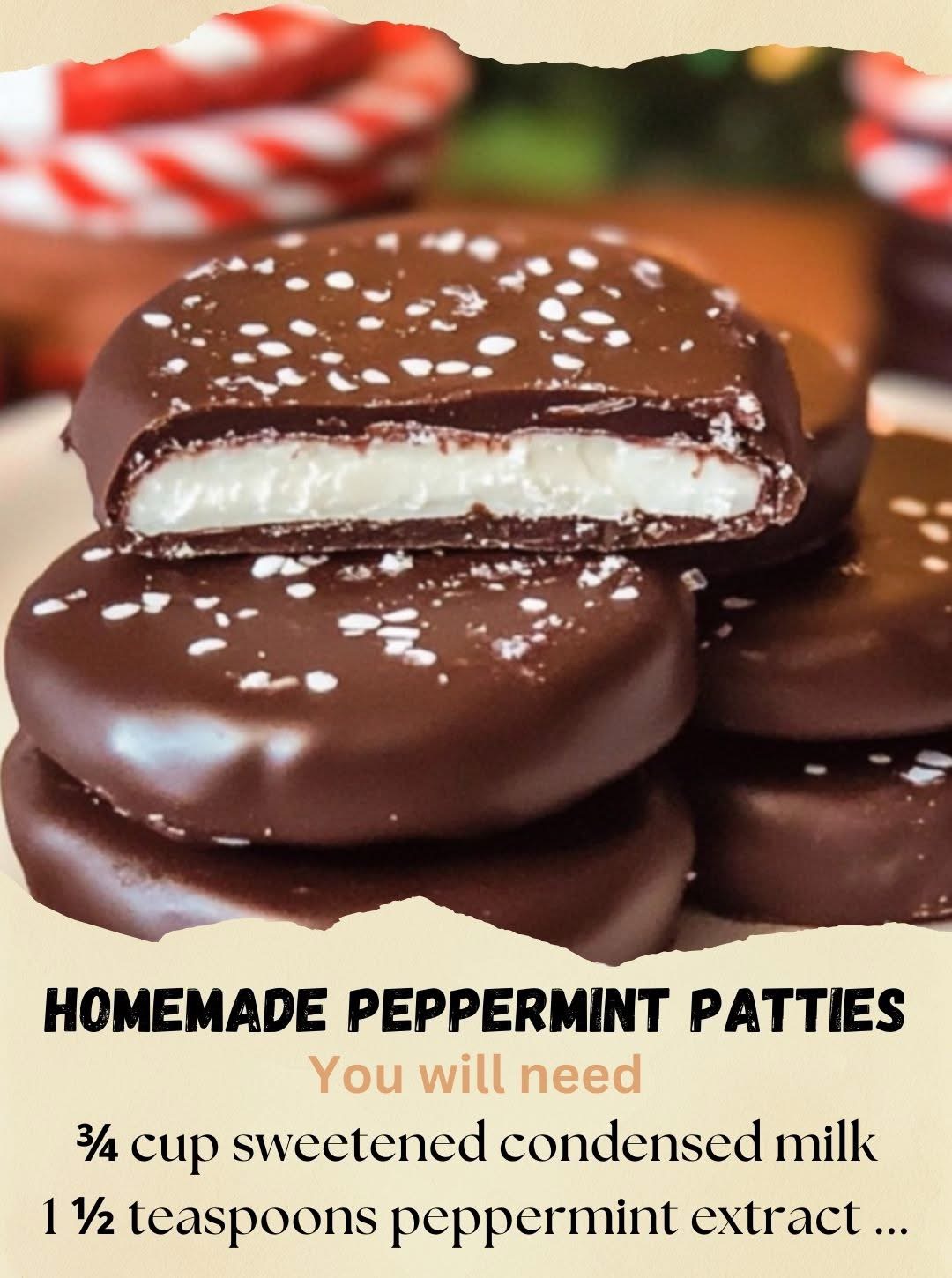 Homemade Peppermint Patties - OLD GRANDMA'S RECIPES